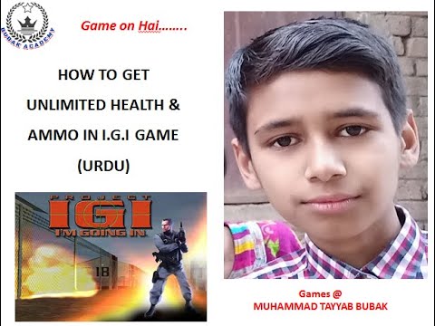 T-08: How to get unlimited Health & Ammo in IGI/What are the cheats of ...