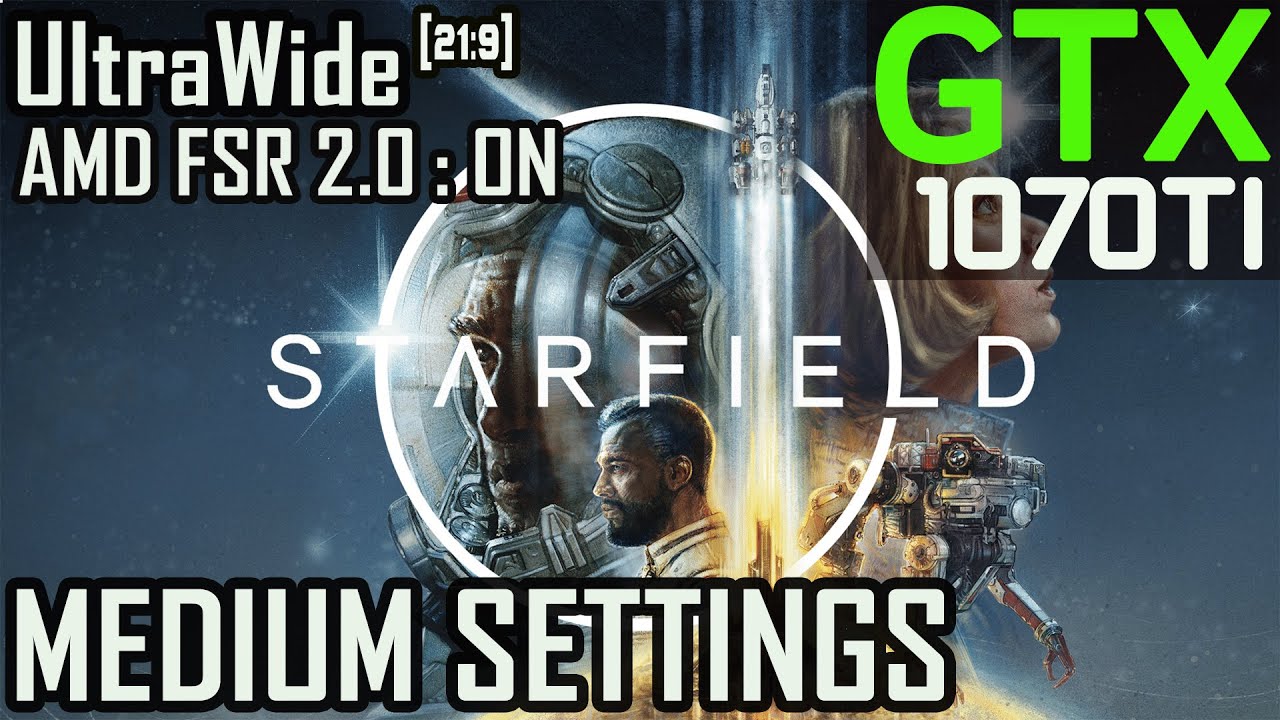 Starfield | MEDIUM SETTINGS + AMD FSR 2.0: ON. | UltraWide. - YouTube