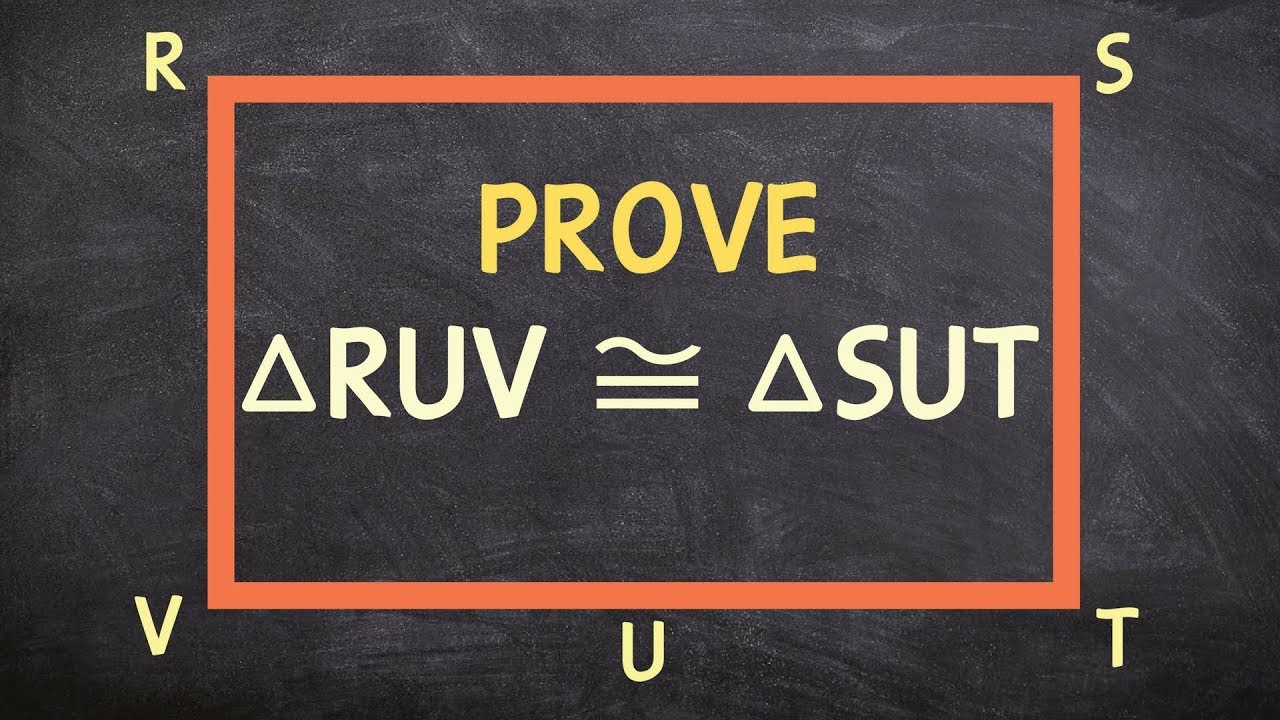 Writing a two column proof using properties of rectangles for triangle ...