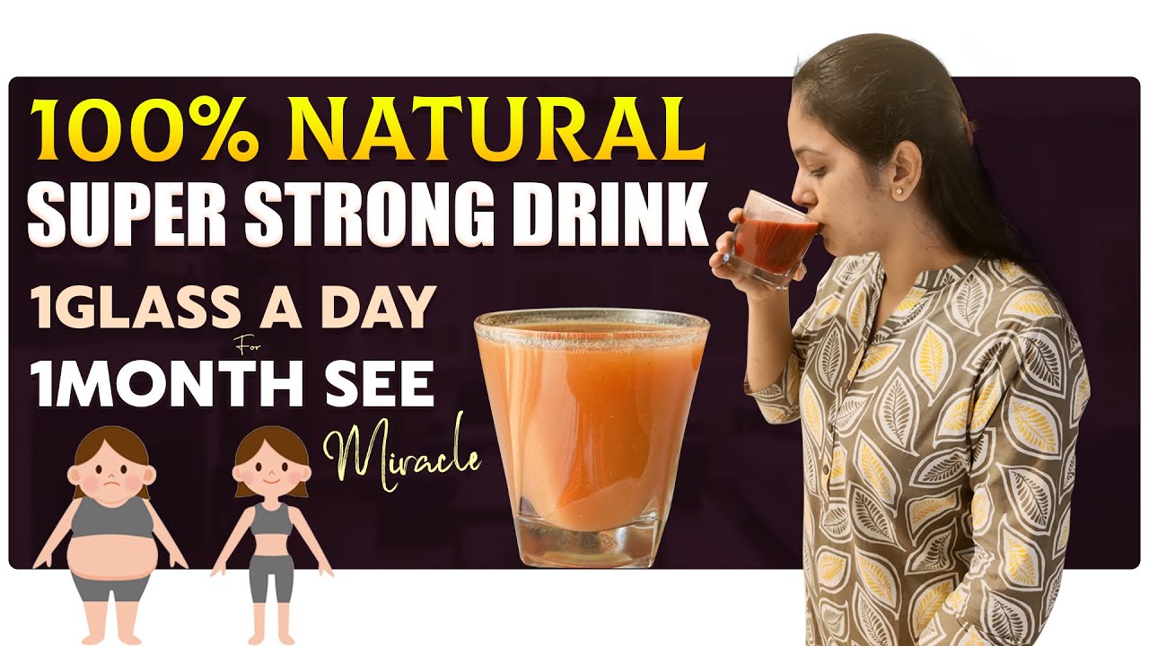 2అదిరిపోయేPowerful DrinksllDrink This Super Strong Juice For 1Month See ...