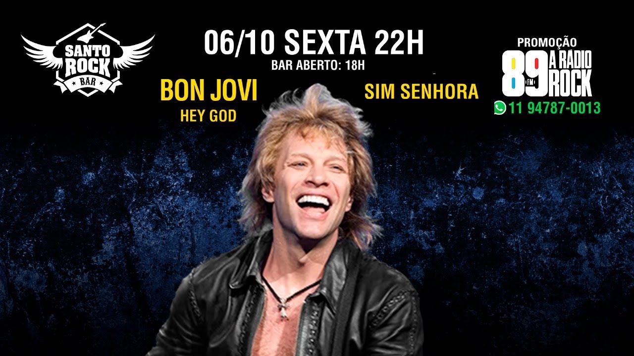 BON JOVI HEY GOD E BANDA SIM SENHORA - YouTube