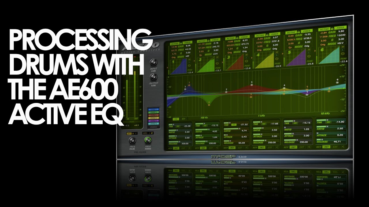 AE600 Active EQ to dynamically process your Drums - YouTube