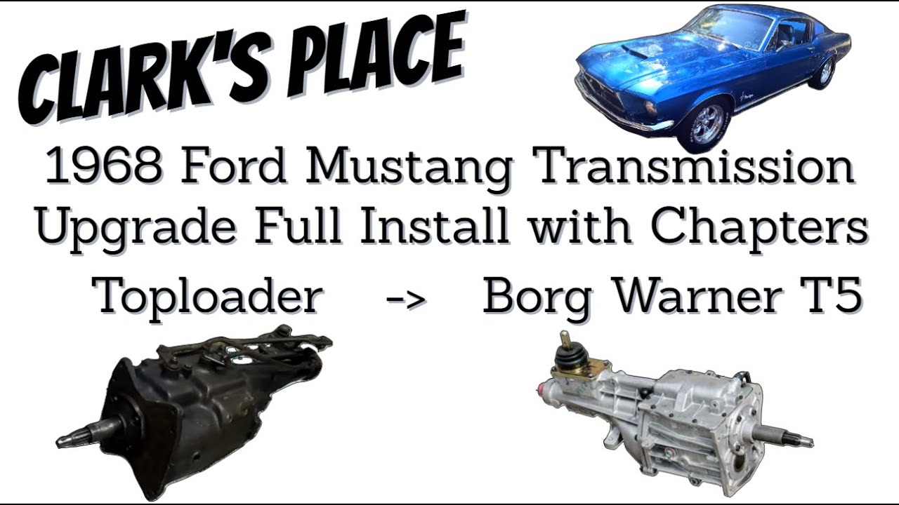 1968 Mustang Toploader / T5 Swap Full Install with Chapters - YouTube