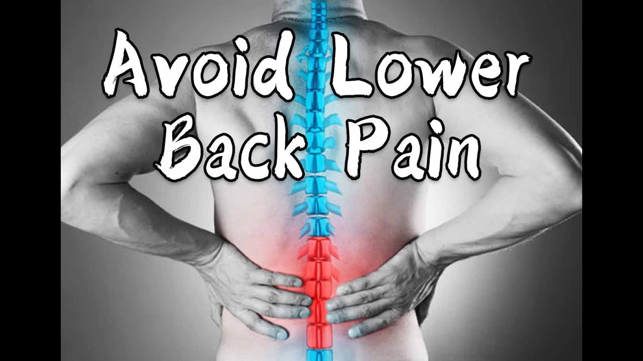 How to avoid Lower Back PAIN??? - While training and everyday life ...