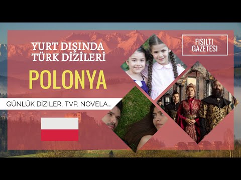Yurt Dışında Türk Dizileri #3: POLONYA | Isabella Damla Güvenilir, Günlük Diziler, TVP, Novelas...
