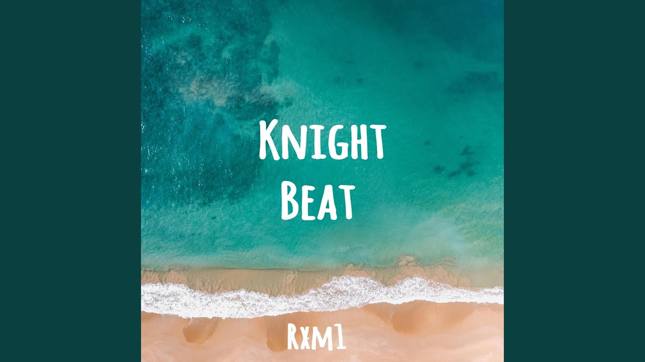Knight Beat - YouTube