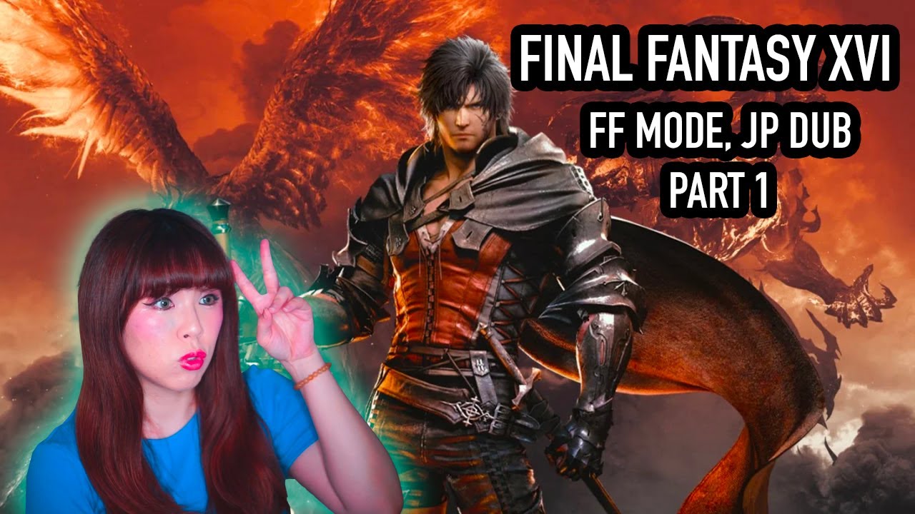 Final Fantasy XVI FF Mode Japanese Dub Part 1 - YouTube