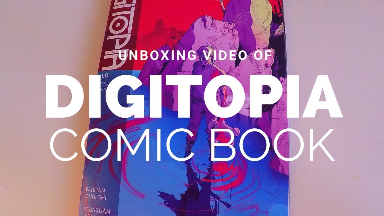 Digitopia Comic paperback first time unboxing video - YouTube