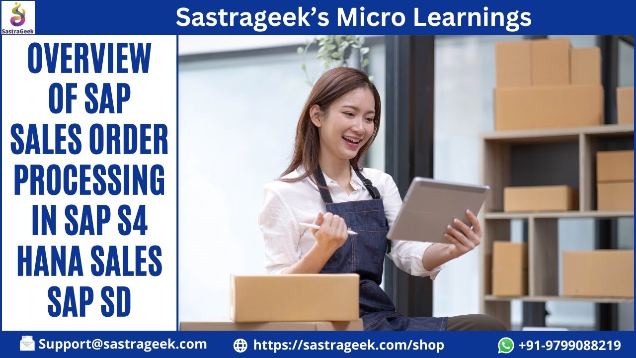 Overview of SAP Sales order processing in SAP S4 HANA Sales SAP SD ...