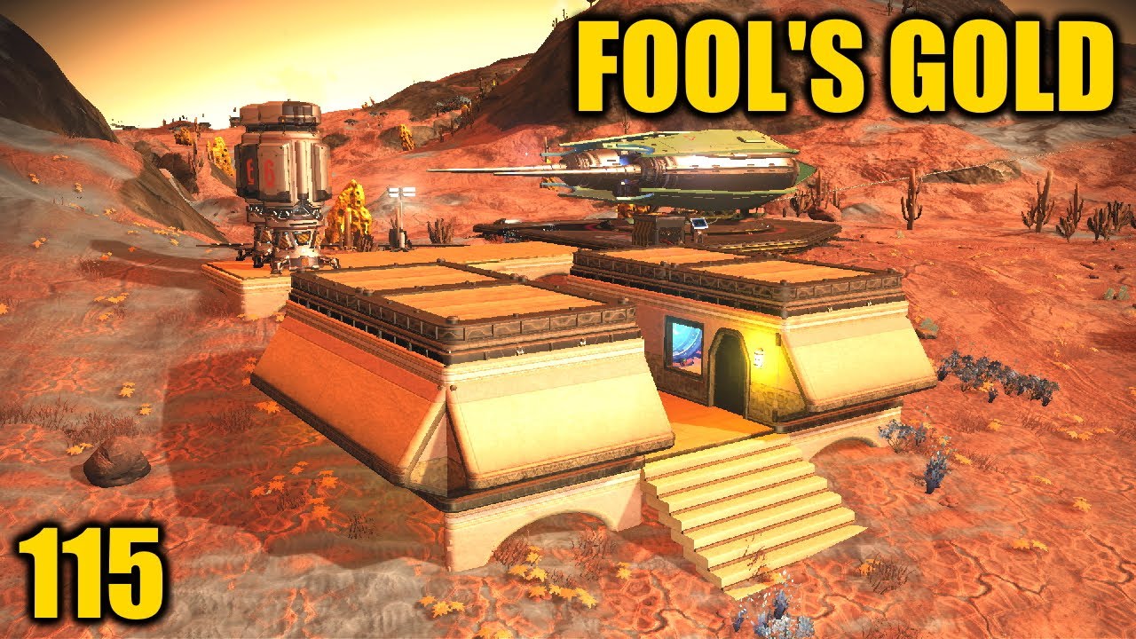 No Man's Sky #115 - Fool's Honey - The Desert Pyrite Base | 2022 ...