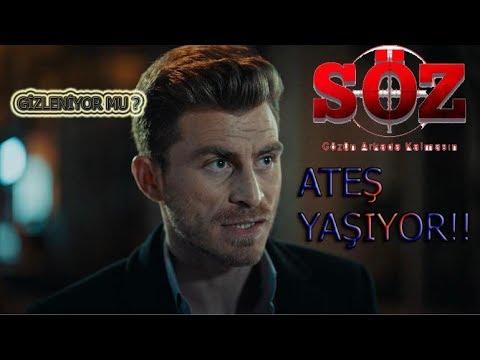 SÖZ 67 BÖLÜM FRAGMANI(ateş yaşıyor)