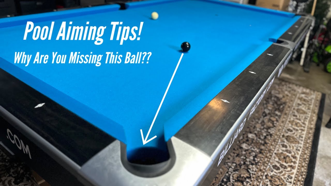 Pool Aiming Tips | Why Are You Missing This Shot? - YouTube