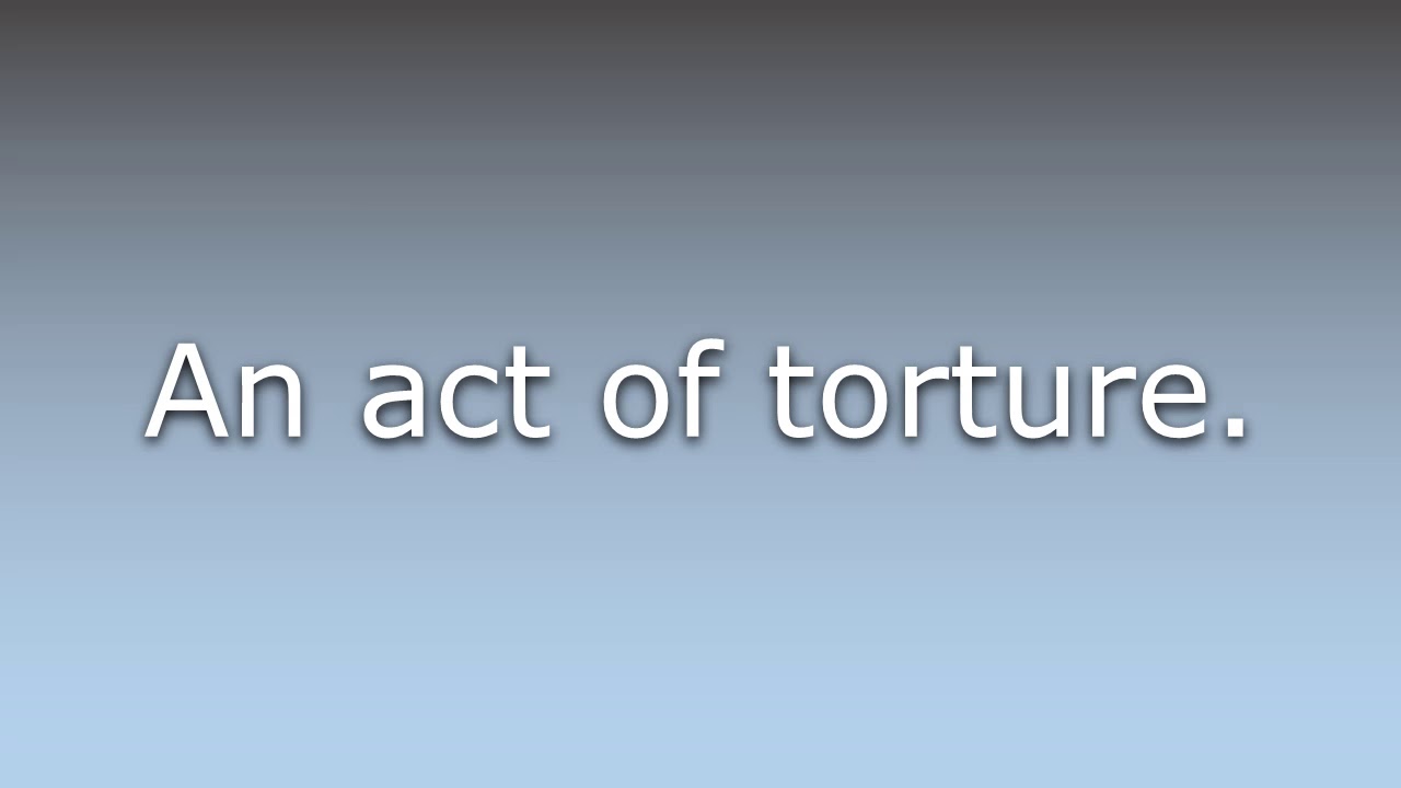 What does Torturing mean? - YouTube