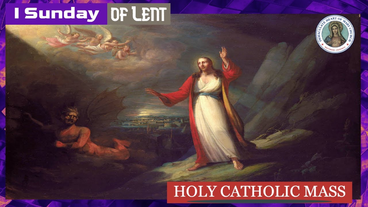 HOLY CATHOLIC MASS -First Sunday of Lent 02-26-2023 09:00am LIVE - YouTube