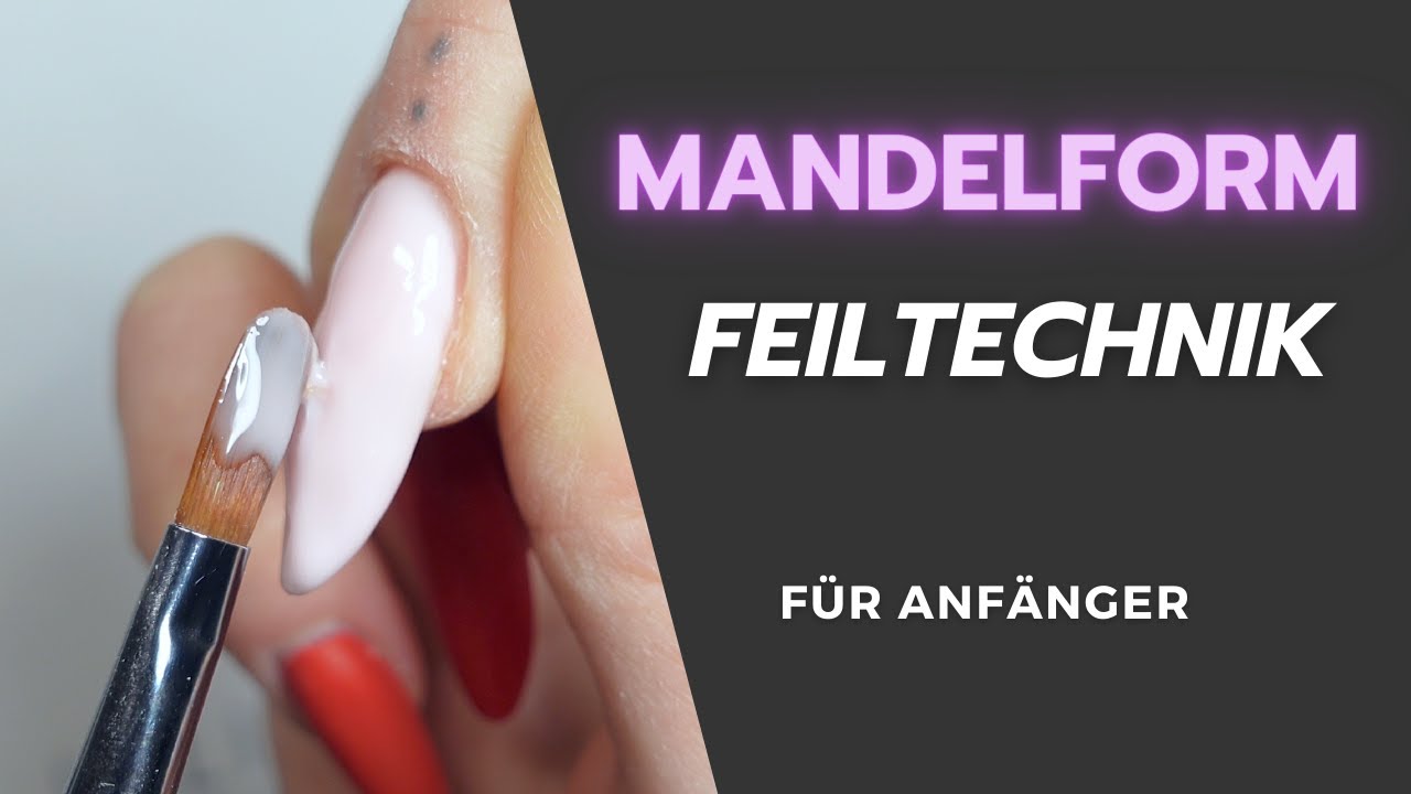 Mandelform feilen | Das solltest du beachten - YouTube