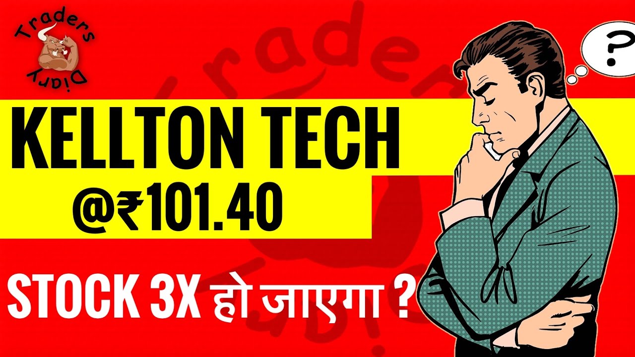 kellton tech share | @₹101.40 ! Small cap IT stock focus में ! Multi ...
