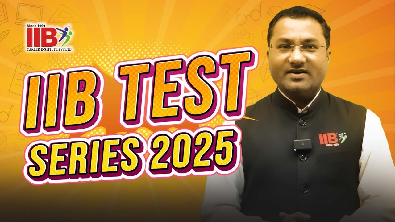 Test Series Announcement 2025 by Team IIB - YouTube