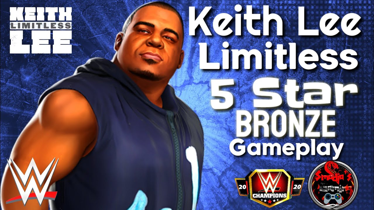 Character Preview Keith Lee Limitless 5-Star Bronze Gameplay / WWE ...