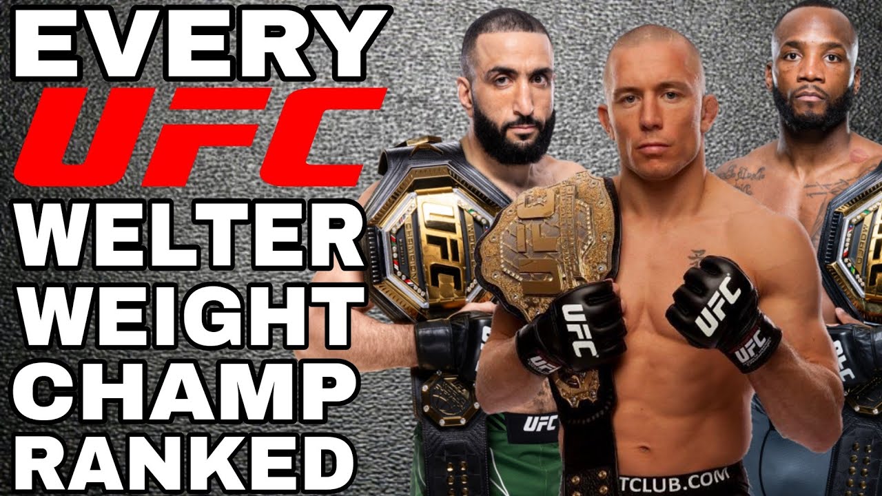 Every UFC Welterweight Champion Ranked from Worst to Best!! - YouTube