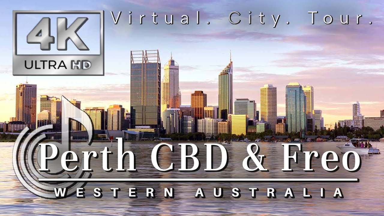 4K Virtual City Tour with Ambient Music - Perth CBD & Freemantle, WA ...