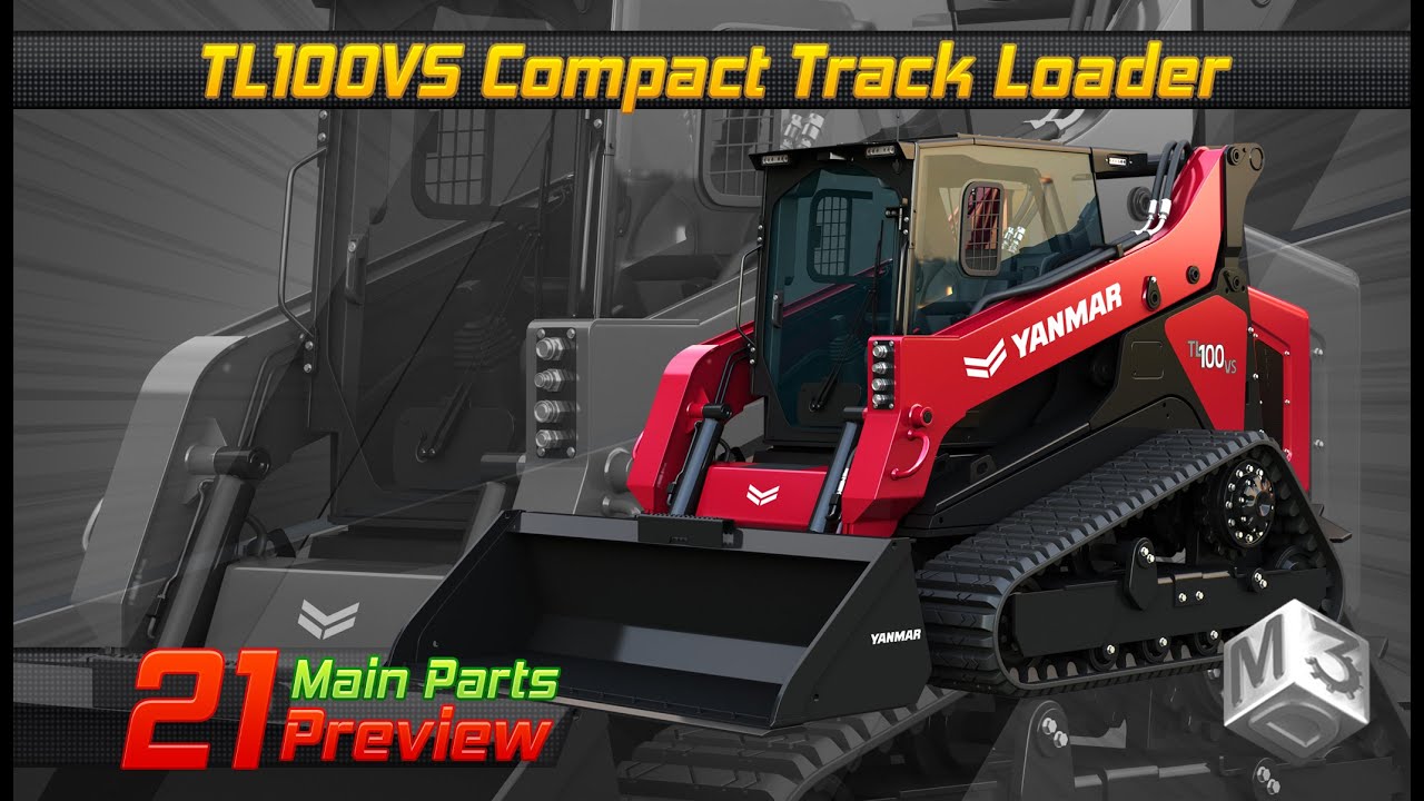 TL100VS Compact Track Loader | Markos3d | 3d Parts Preview - YouTube