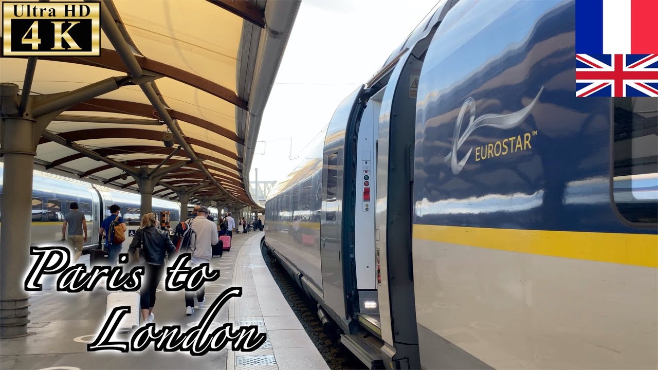 🇫🇷🇬🇧Paris to London - Eurostar -【4K 60fps】 - YouTube