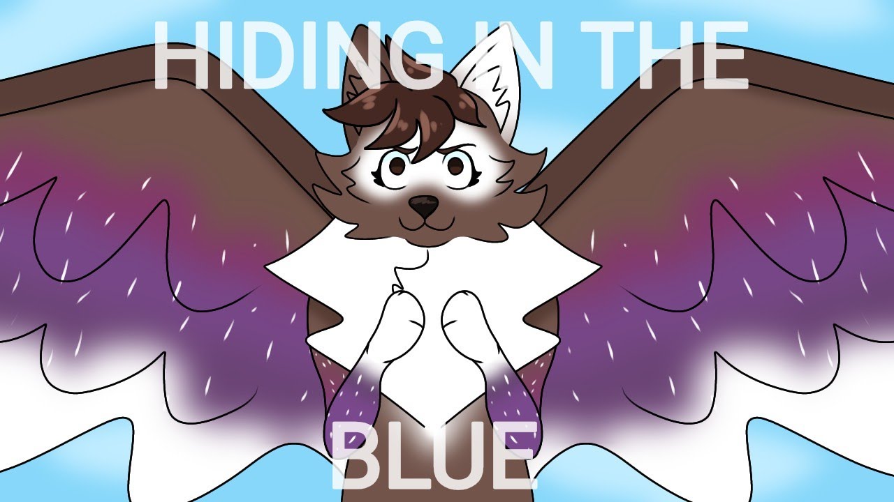 HIDING IN THE BLUE | animation meme | - YouTube