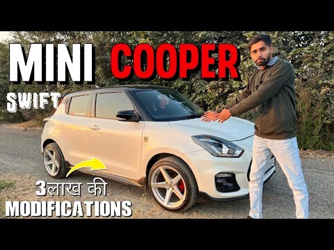 Mini Cooper Swift Modified || 3 Lakh ki Modifications - YouTube