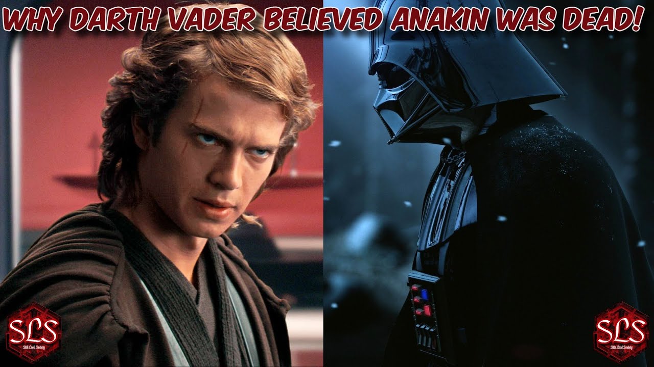 Why Darth Vader Believed Anakin Skywalker Was Dead! - YouTube