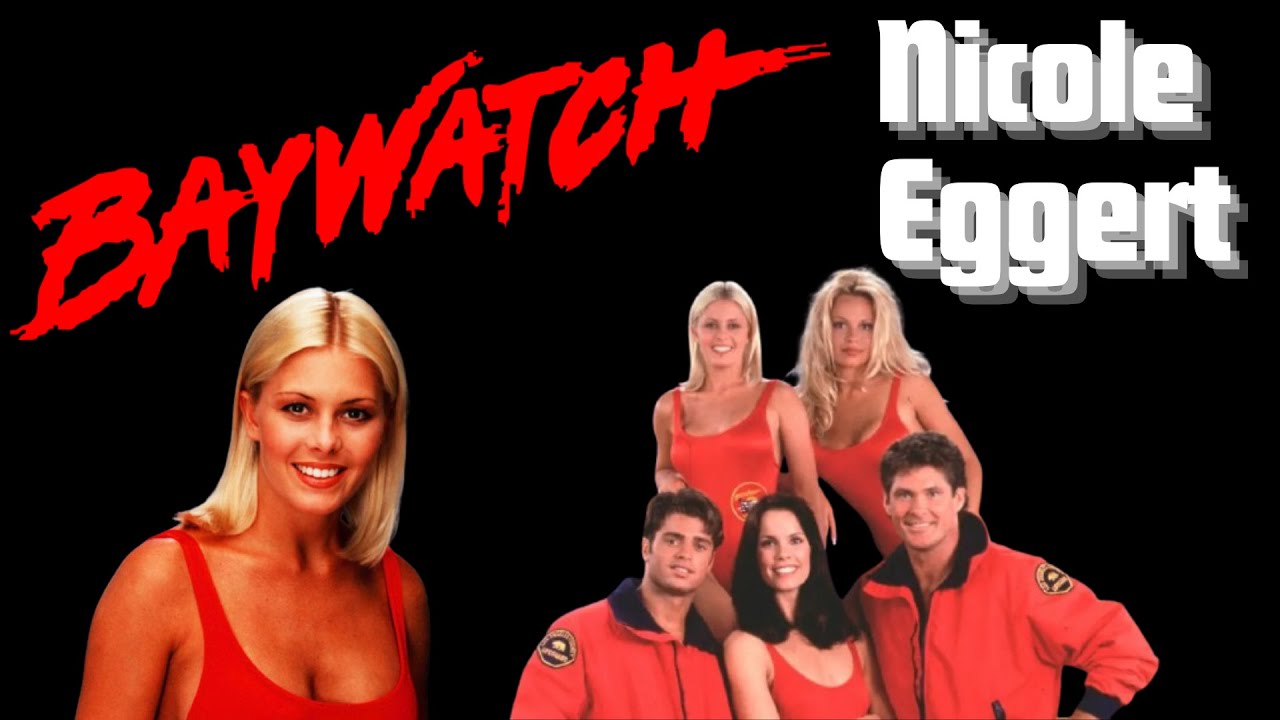 "Baywatch" | Actor: Nicole Eggert - YouTube