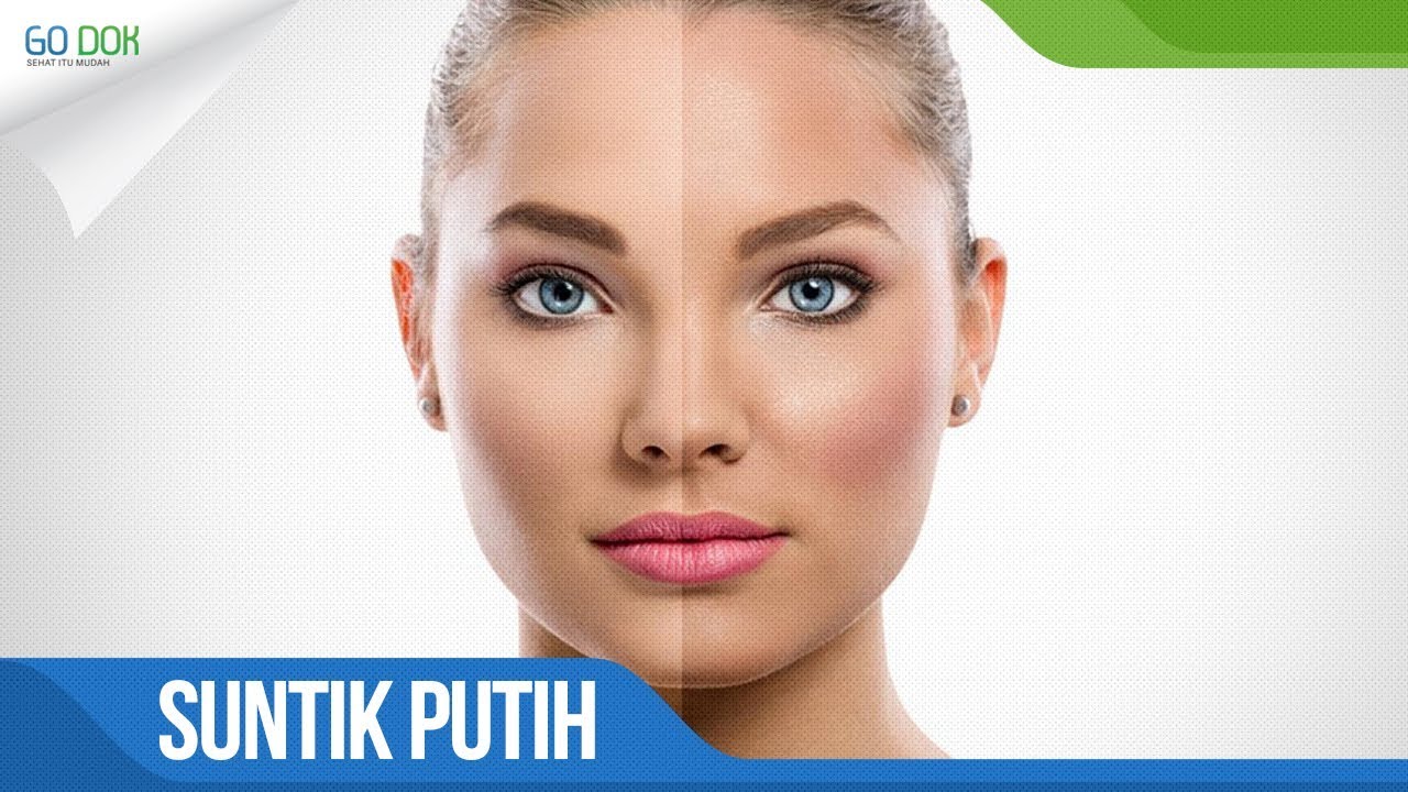 Mau suntik putih ? Pelajari dulu efek positif dan negatifnya disini ...