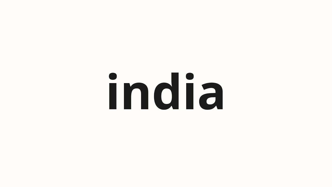 How to pronounce india | 인디아 (India in Korean) - YouTube