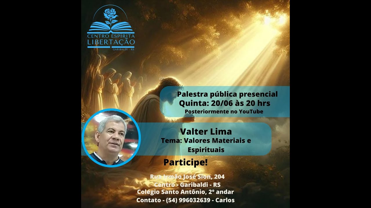 Valores Materiais e Espirituais | Palestrante: Valter Lima - YouTube