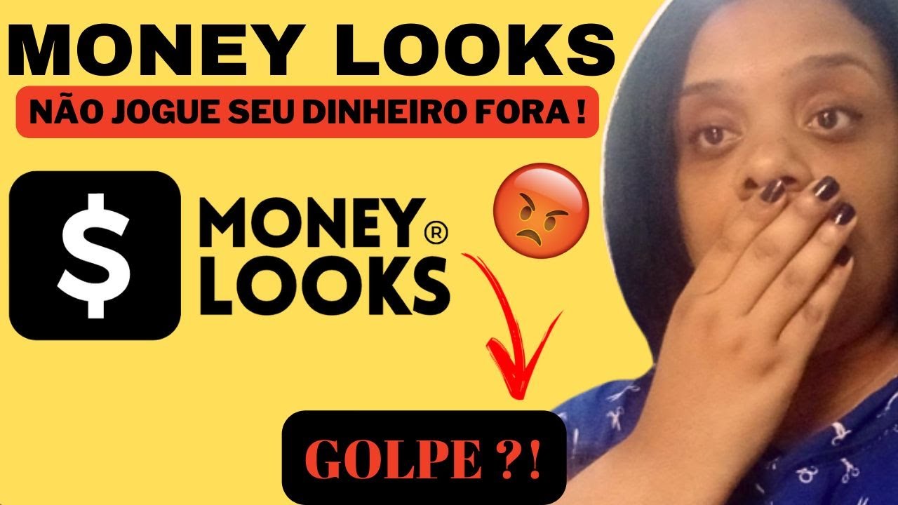 🔴MONEY LOOKS DEPOIMENTO – Money Looks Funciona ? Money Looks Vale A ...