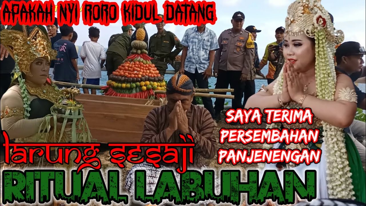 MISTIS‼️ Ritual labuhan, larung sesaji pantai selatan NYI Roro kidul ...