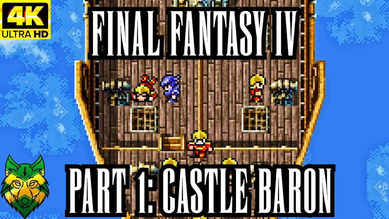 [PS5][4K] Final Fantasy IV Part 1: Castle Baron & The Dark Knight Cecil ...