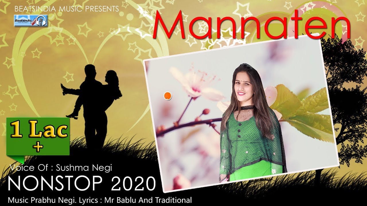 Mannaten | By Sushma Negi -Prabhu Negi | New Pahari Song 2022 ...