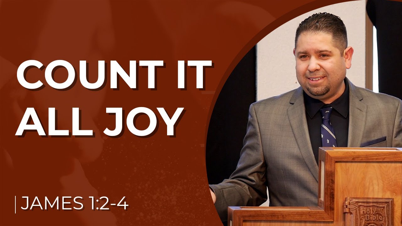 Count It All Joy | James 1:2-4 - YouTube