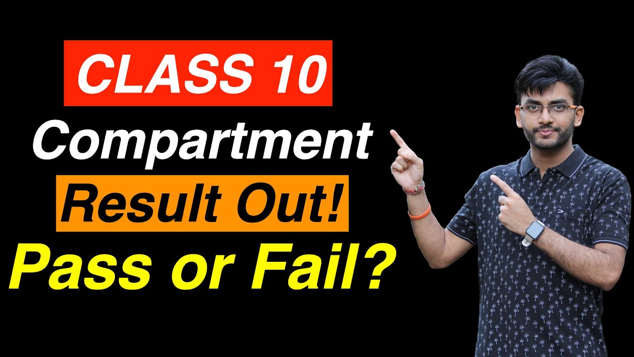 CBSE CLASS 10 COMPARTMENT RESULT OUT! PASS OR FAIL? - YouTube