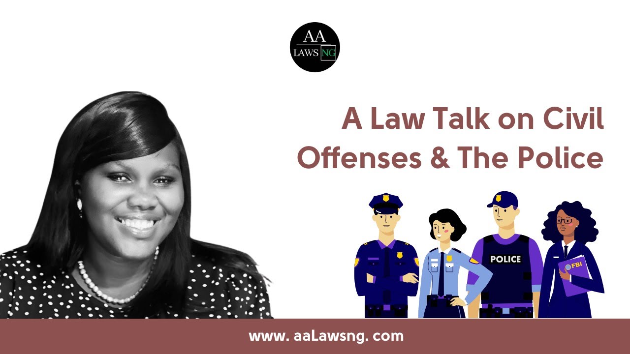 A Law Talk on Civil Offenses & the Police - YouTube