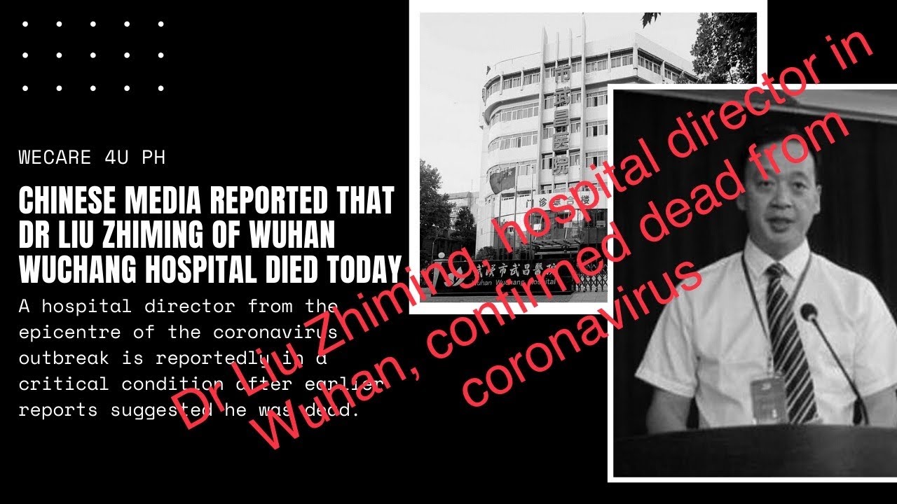 Chinese media reported that Dr Liu Zhiming of Wuhan Wuchang Hospital ...