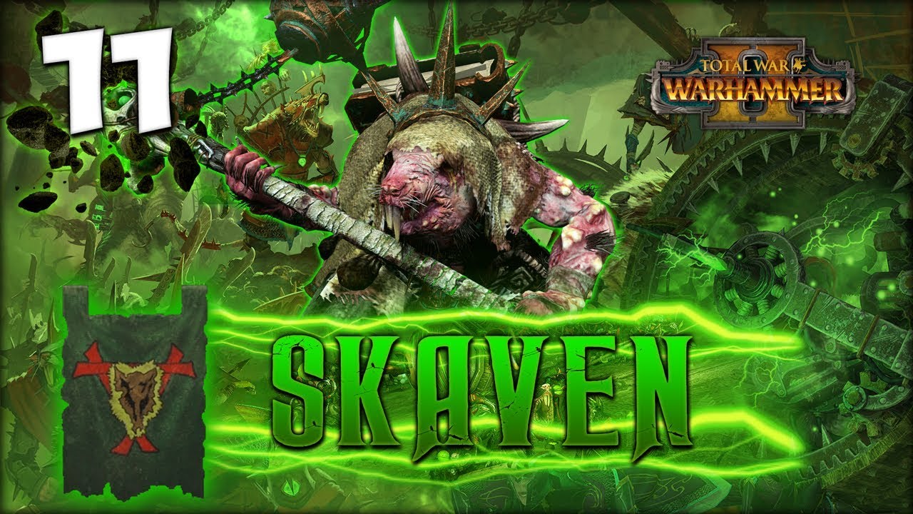 POWER OF THE WARPBOMB! Total War: Warhammer 2 - Skaven Campaign - Lord ...