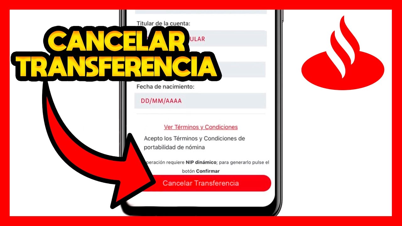 COMO CANCELAR UNA TRANSFERENCIA BANCARIA EN SANTANDER - YouTube