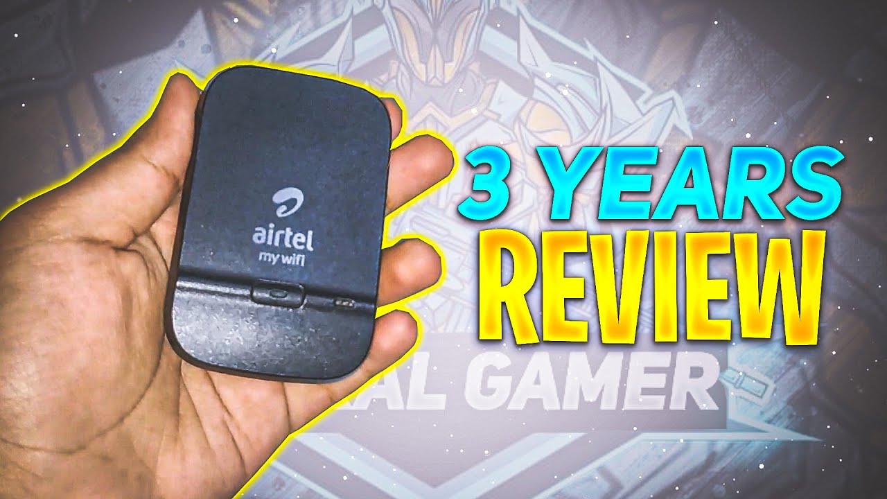 3 Years Review On Airtel My Wifi | Airtel 4g Wifi | Airtel My Wifi Bgmi ...