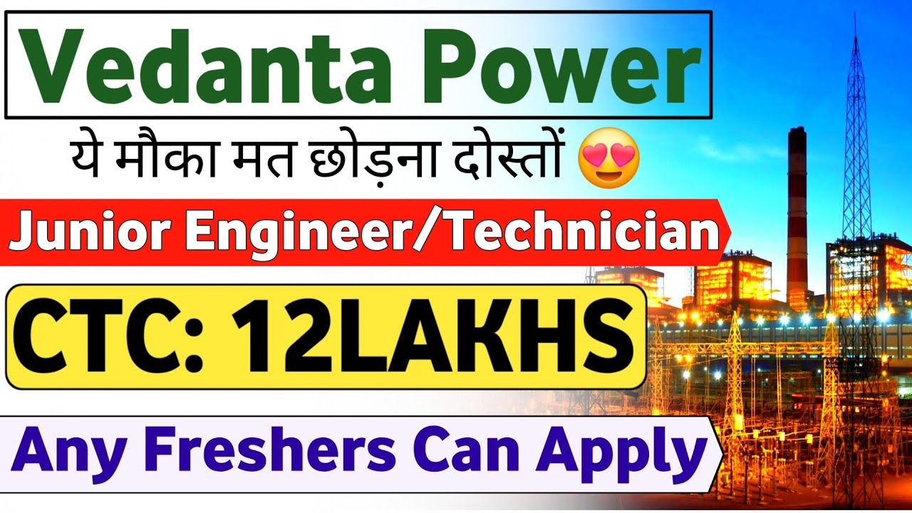 VEDANTA POWER RECRUITMENT 2025 | POST: 1227 | DIPLOMA/BE/BTECH | MNC JOBS | JOB VACANCY 2024 ...
