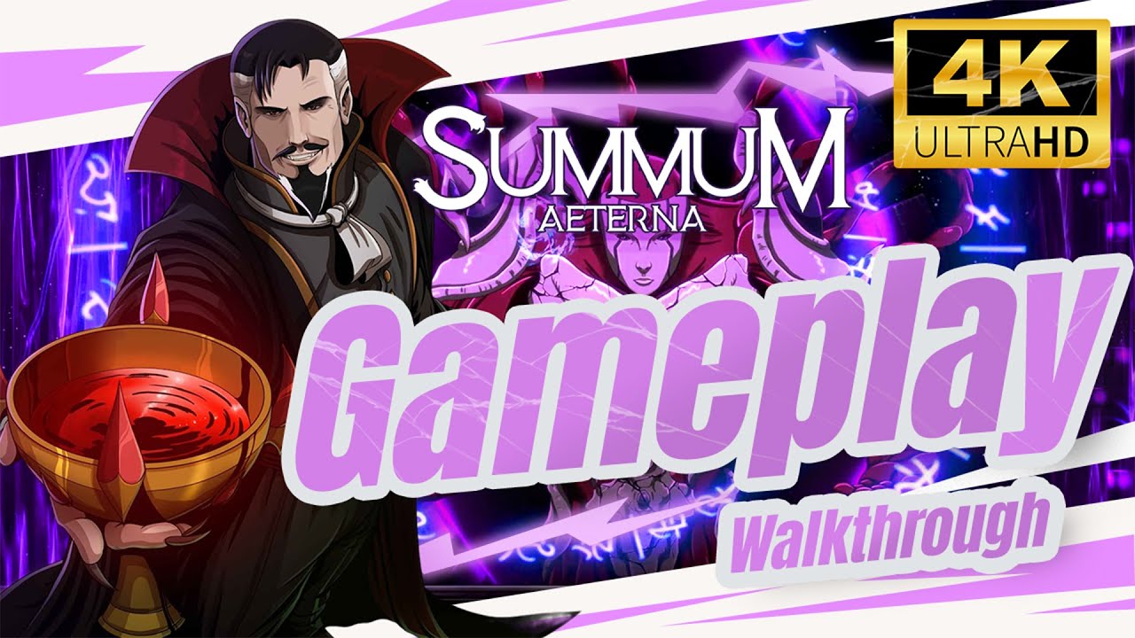 Summum Aeterna Steam Gameplay Walkthrough (4K 60FPS) - YouTube
