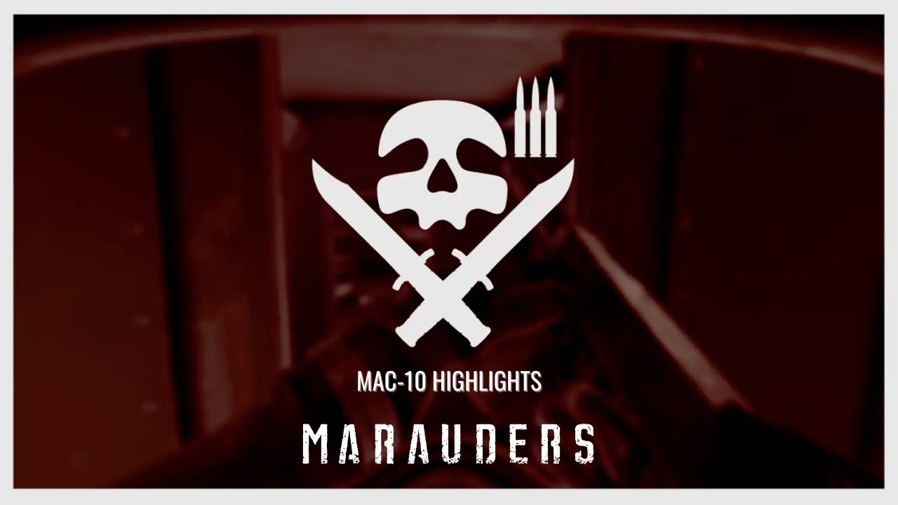 Marauders | MAC-10 Highlights - YouTube