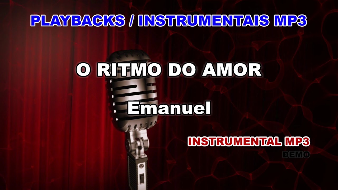 Playback / Instrumental Mp3 - O RITMO DO AMOR - Emanuel - YouTube