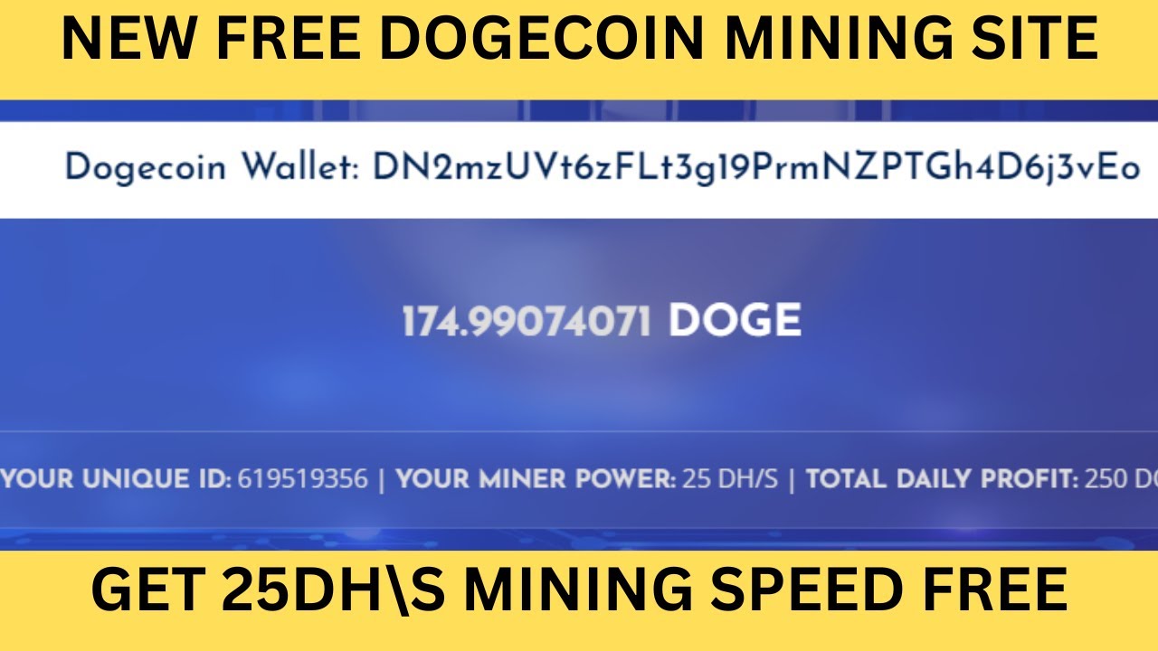 New Free Dogecoin Mining Site | New Free Cloud Mining Website | Earn ...