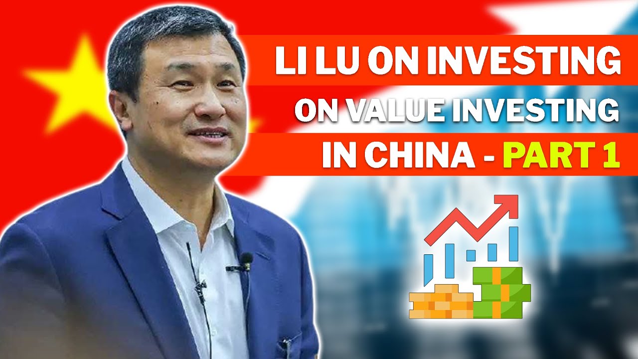 Li Lu On Investing On Value Investing in China Part 1 | Yearly Investor ...